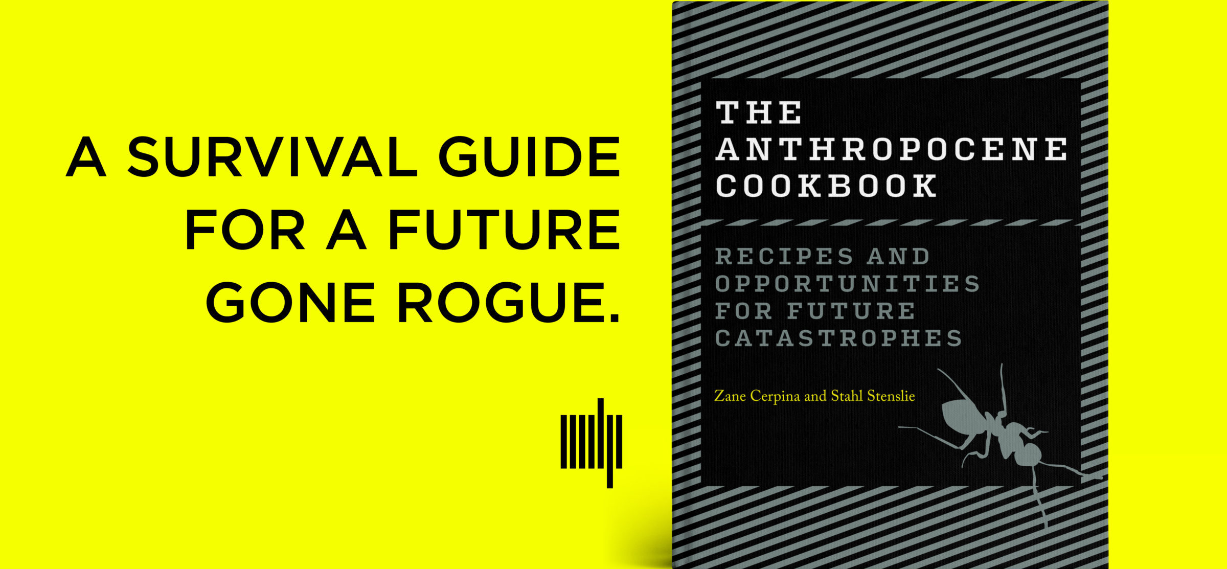 Book Launch: The Anthropocene Cookbook by Zane Cerpina and Stahl ...